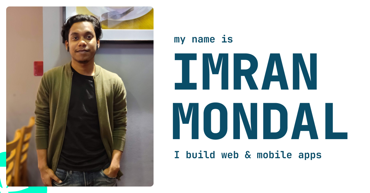 Imran Mondal | Sr. React & React Native Developer